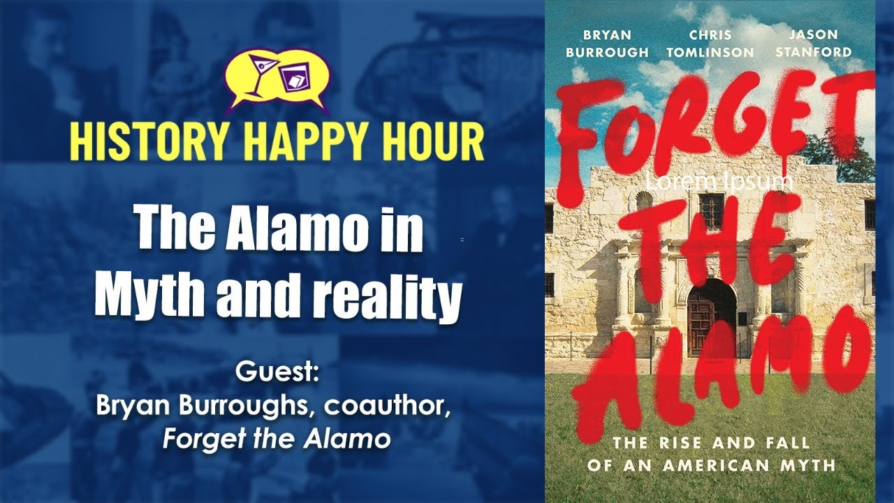 Encore Episode: The Alamo in Myth and Reality - YouTube
