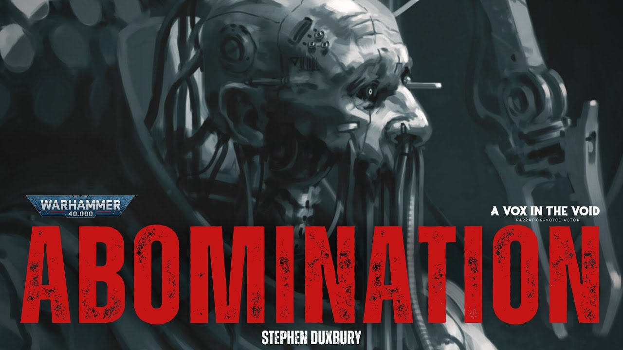 "ABOMINATION" - WARHAMMER 40K STORY - ADEPTUS MECHANICUS - YouTube