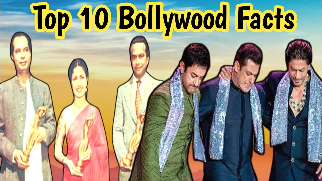 Top 10 Bollywood Facts | Facts About Bollywood Movies | Entertain With ...