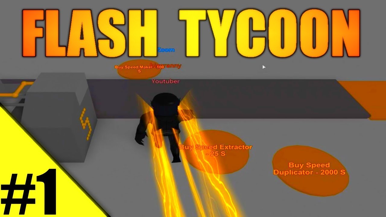 GOING SUPER FAST! - Flash Tycoon Ep 1 - ROBLOX - YouTube