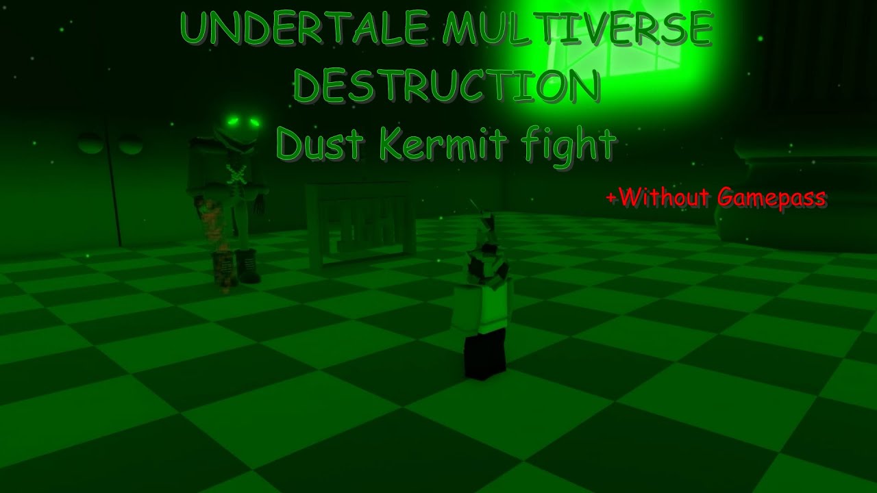 UTMD: Dustbelief Kermit Fight [No Gamepass] - YouTube