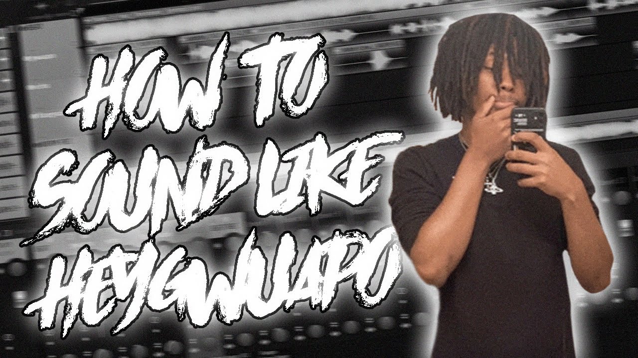 HOW TO SOUND LIKE HEYGWUAPO *NEW* (FREE) - YouTube