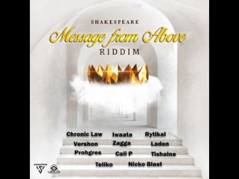 MESSAGE FROM ABOVE RIDDIM PROMO MIX 🔥SHAKESPEARE🔥 BRAND NEW 2025 - DJ ...
