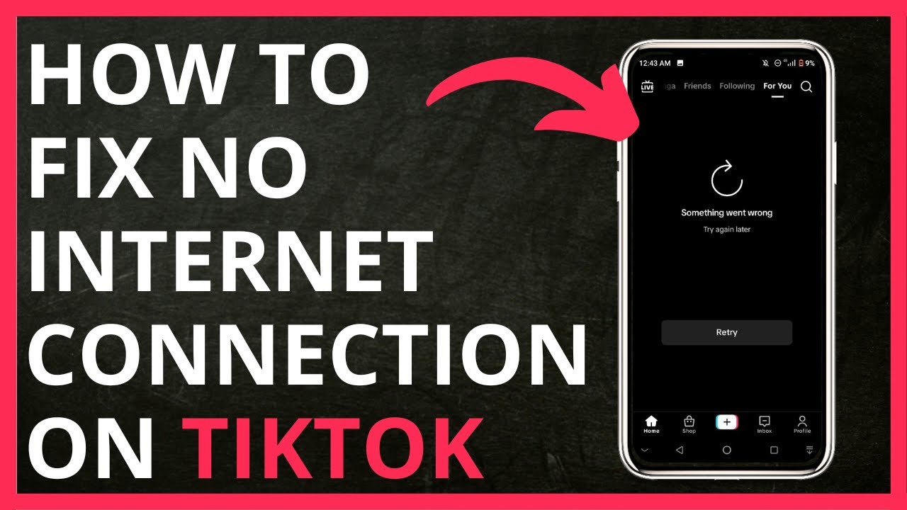 How to Fix No Internet Connection on TikTok in 2024 - YouTube