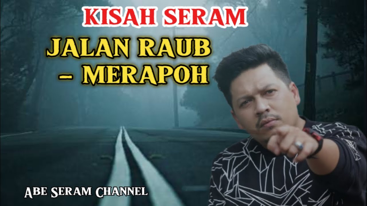 Kisah Seram Jalan Raub - Merapoh - YouTube