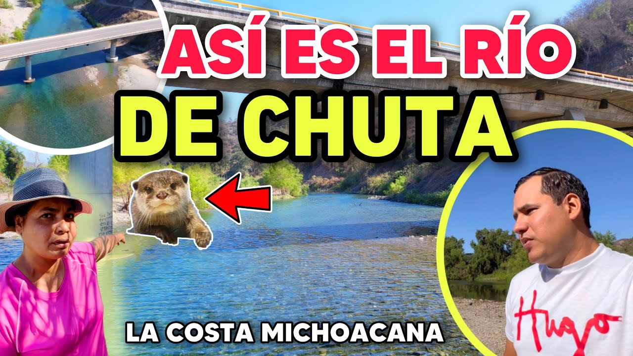 Así es el Río de Chuta en la Costa Michoacana - YouTube