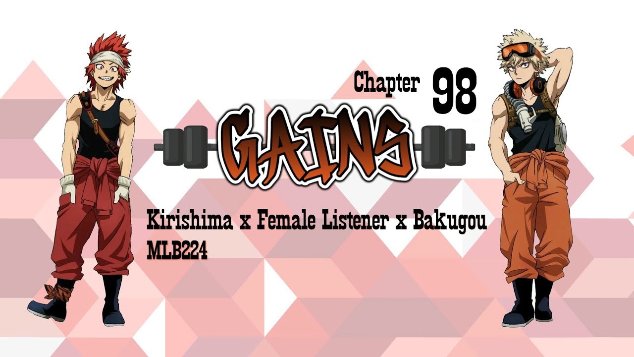 Gains - Kirishima x Female Listener x Bakugou | Chapter 98 | Fanfiction ...