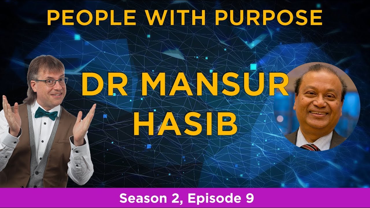 S2E9 - People With Purpose - Dr Mansur Hasib - YouTube