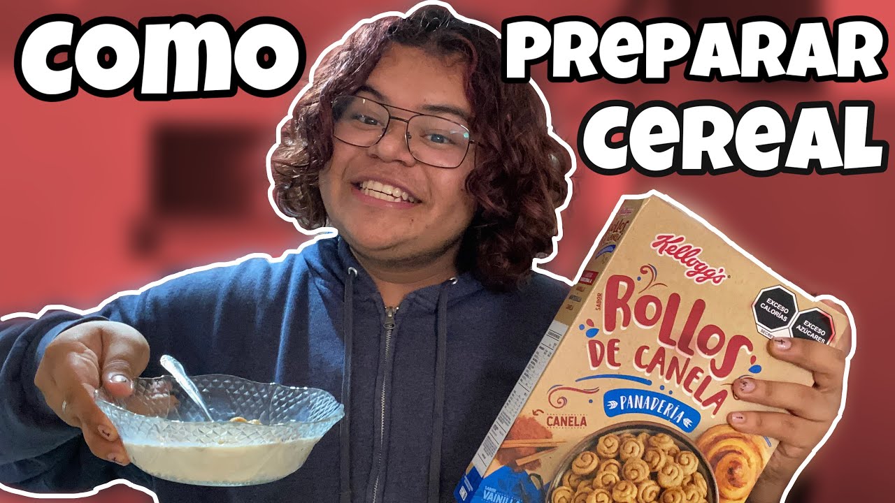 Tutoríal Cómo preparar cereal 🥣 😍 - YouTube