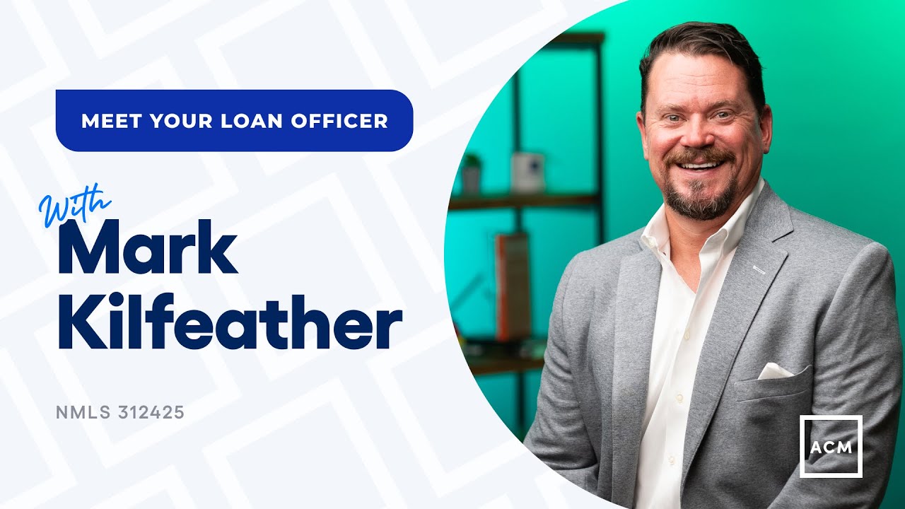 Mark Kilfeather – Meet Your Loan Officer - YouTube