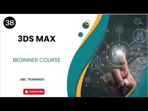 BEGINNER COURSE IN 3DS MAX - EPISODE 38 - YouTube