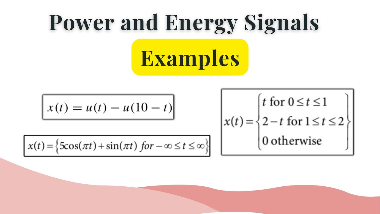 Energy and Power Signals: Examples - YouTube