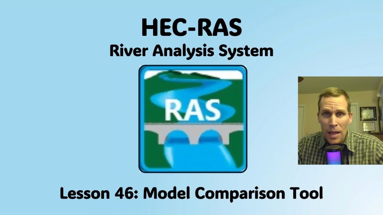 HEC RAS Lesson 46 - Model Comparison Tool - YouTube