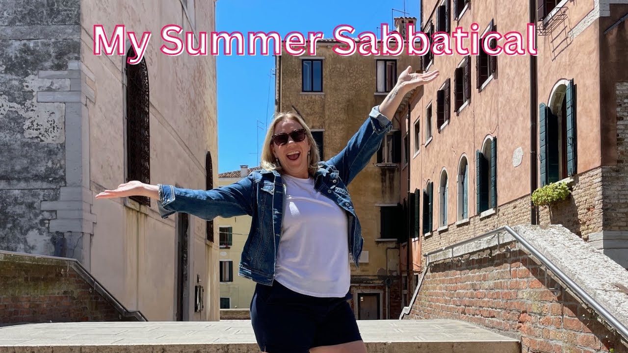 My Summer Sabbatical - YouTube