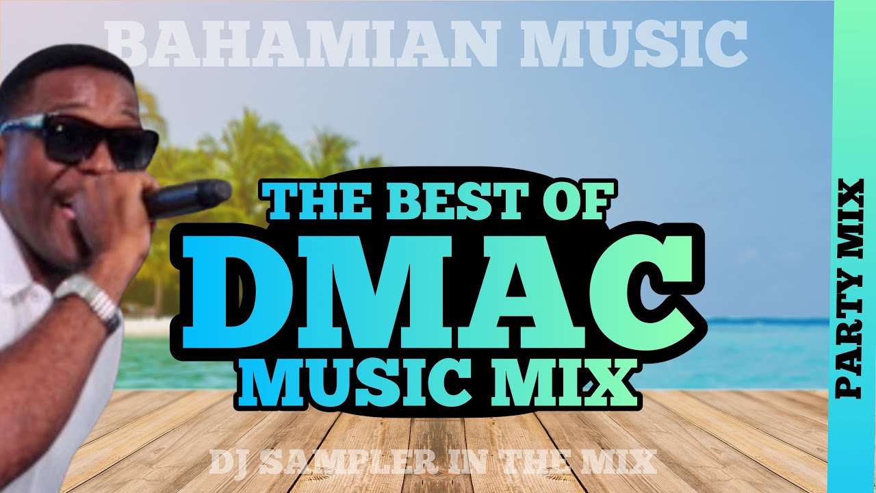 Bahamian Music Mix ⚡️DMac Party Mix - Dj Sampler Live #bahamianmusic # ...