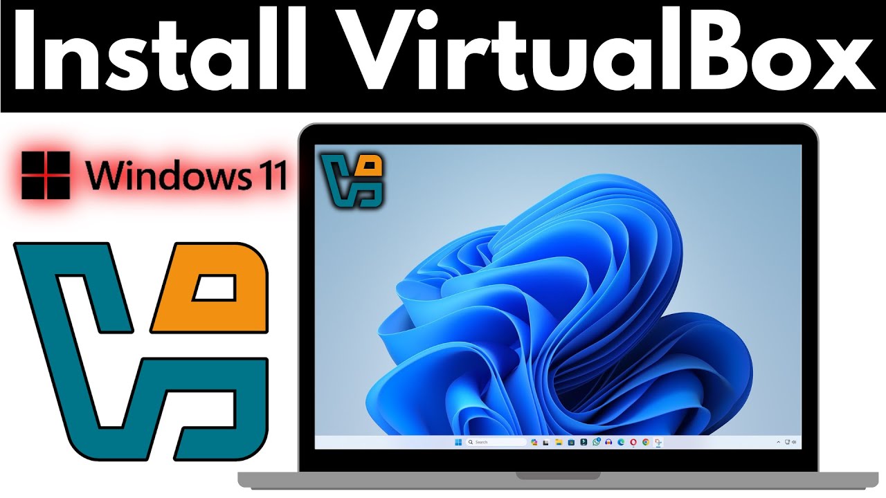 How to Install VirtualBox on Windows 11 Laptop (2025) - YouTube