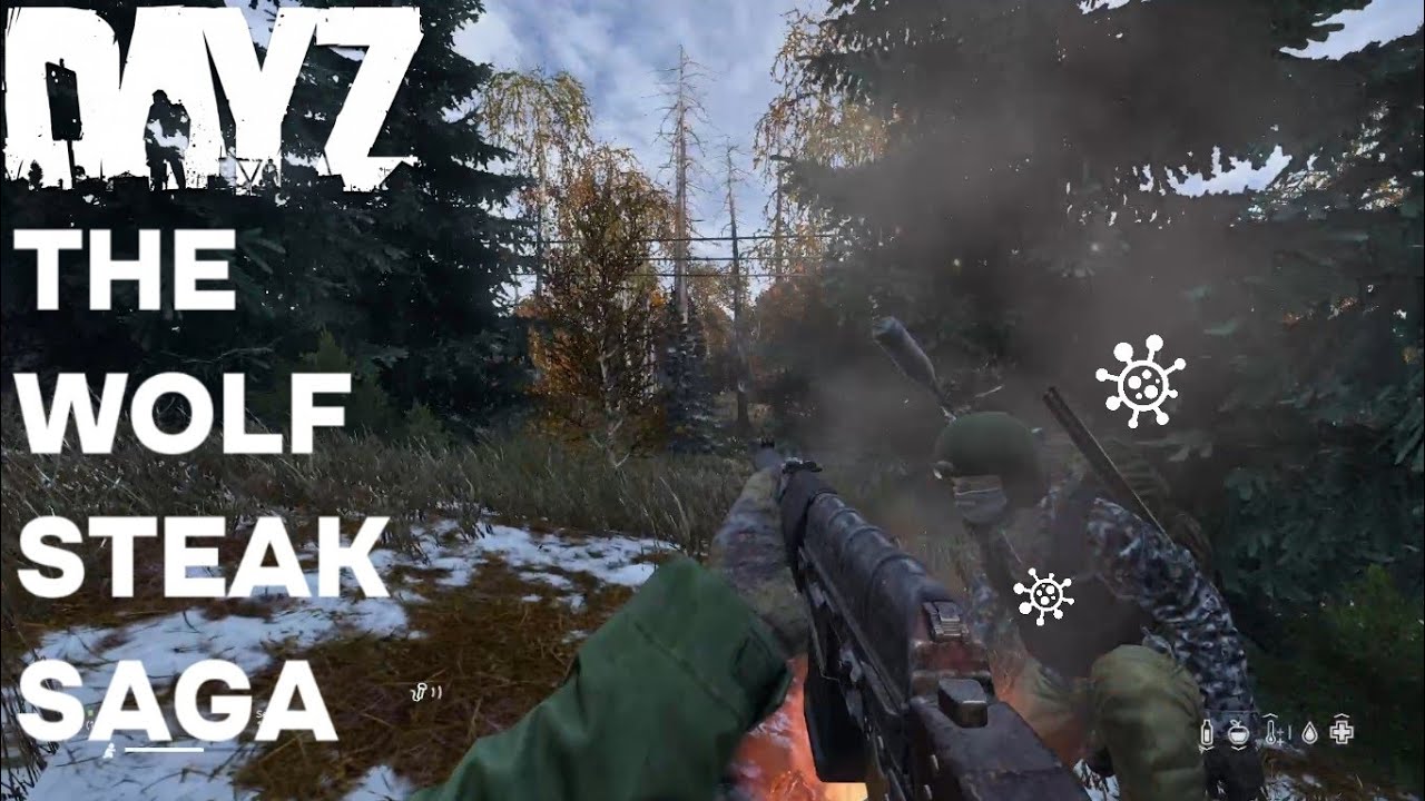 DayZ: The Wolf Steak Saga - YouTube