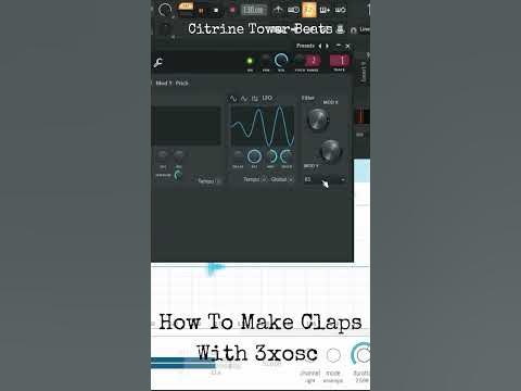 How To Make Claps With 3xosc - Fl Studio - YouTube