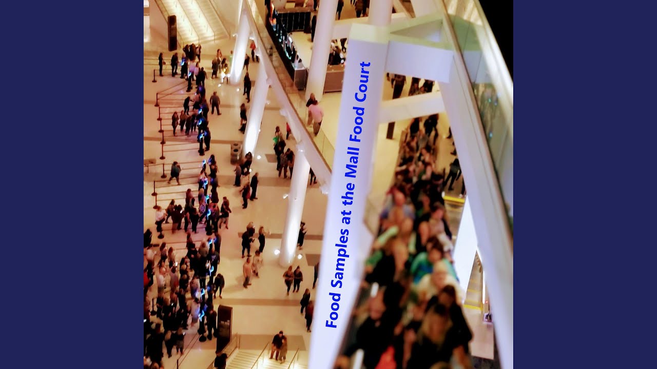 Food Samples At The Mall Food Court - YouTube