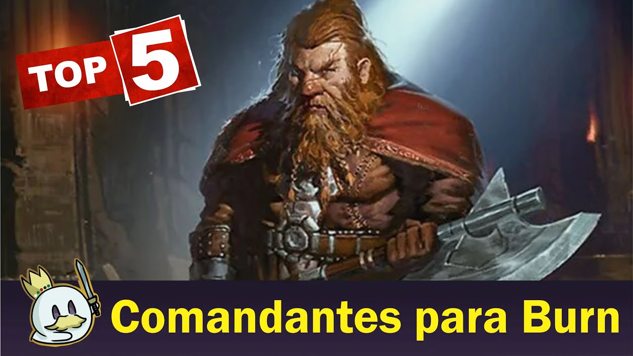 Top 5 Melhores Comandantes para Burn - YouTube