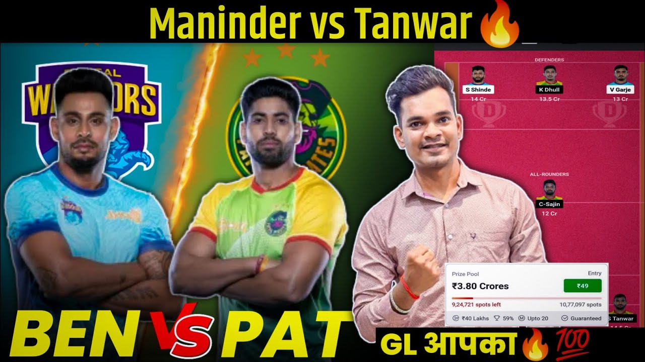 BEN vs PAT Dream11 Team, BEN vs PAT Dream11 Prediction, Pro Kabaddi BEN ...