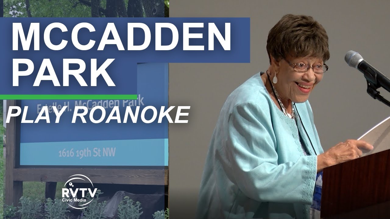 Estelle H. McCadden Park Dedication - YouTube