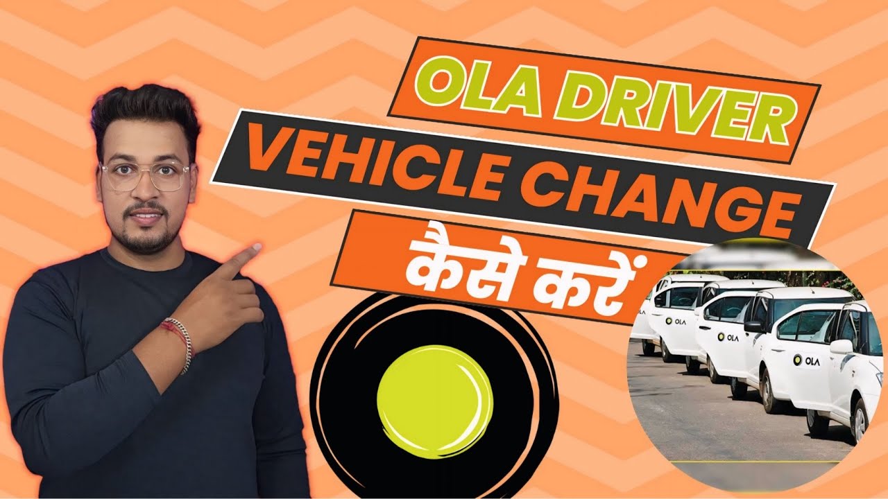 Ola Partner me Vehicle Number Change Kaise Kare | Ola Vehicle Number ...