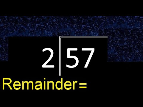 Divide 57 by 2 . remainder , quotient . Division with 1 Digit Divisors ...