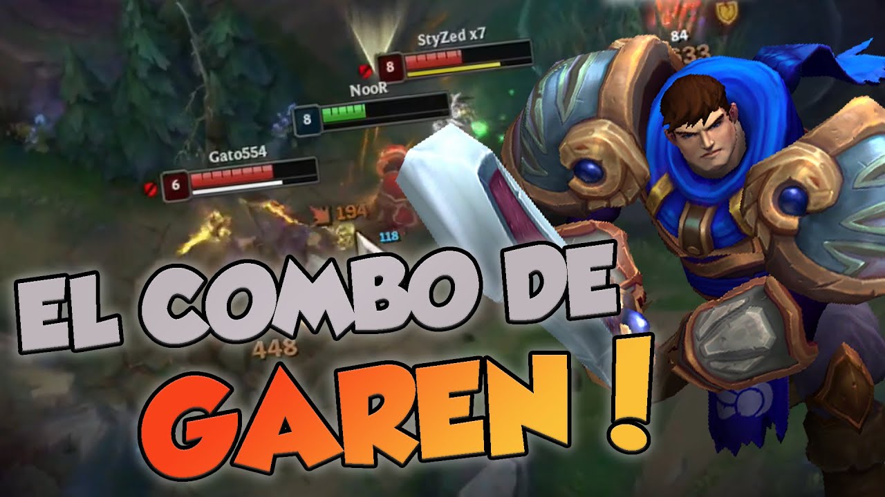 EL COMBO DE GAREN NUNCA FALLA! | League of Legends - YouTube