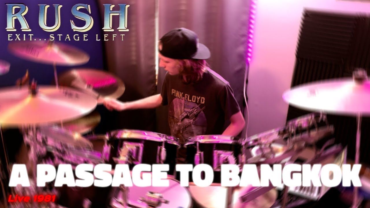 A Passage to Bangkok (Live, Exit Stage Left) - Rush (Drum Cover) - YouTube