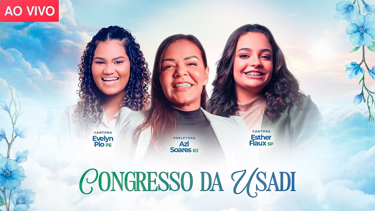 𝐀𝐬𝐬𝐞𝐦𝐛𝐥𝐞𝐢𝐚 𝐝𝐞 𝐃𝐞𝐮𝐬 𝐈𝐩𝐢𝐫𝐚́ | 𝐂𝐎𝐍𝐆𝐑𝐄𝐒𝐒𝐎 𝐃𝐀 𝐔𝐒𝐀𝐃𝐈 𝟐𝟎𝟐𝟓 - YouTube