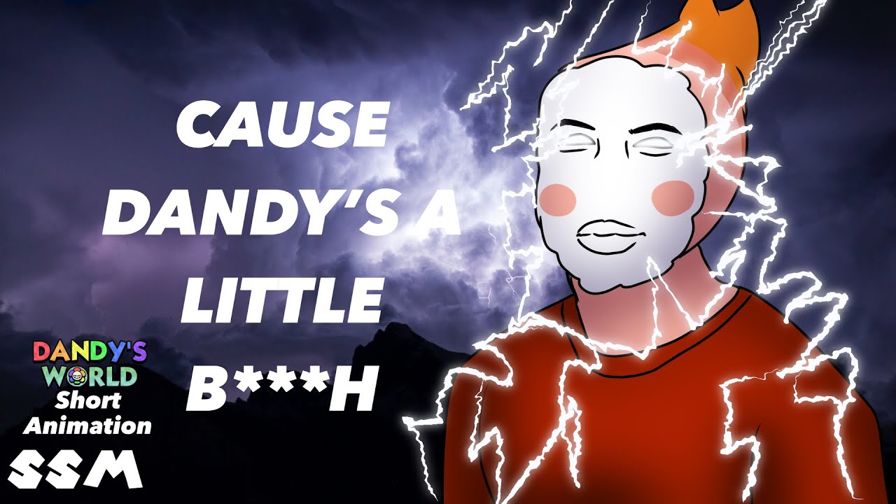 DANDY’S A LITTLE- | Dandy’s World Short Animation - YouTube