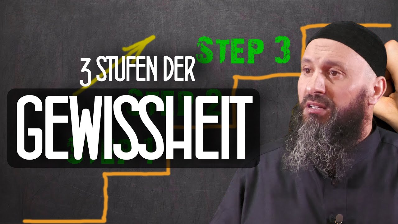 3 STUFEN DER GEWISSHEIT | Sami - YouTube