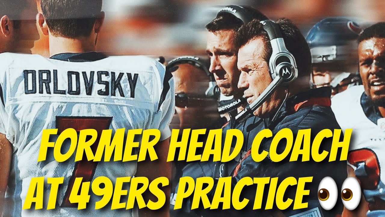 What it means that a Former NFL Head Coach pops up at 49ers practice ...