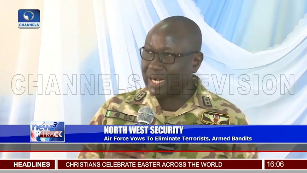 N/West Security: Air Force Vows To Eliminate Terrorists, Armed Bandits ...