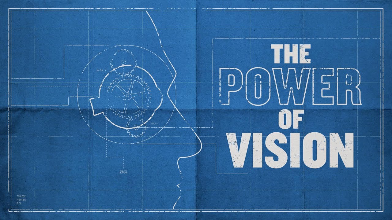 The Power Of Vision - Week 4 - YouTube