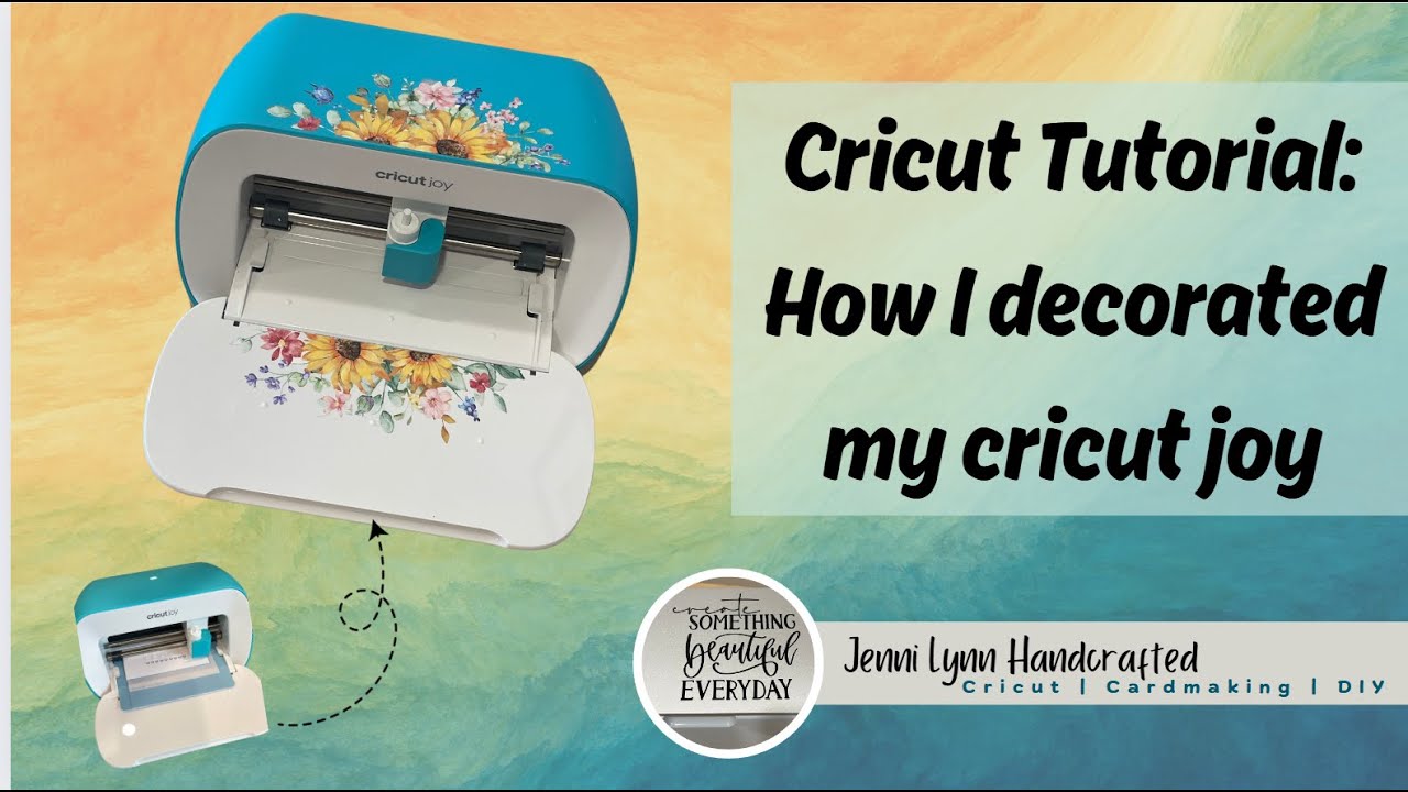 Cricut Design Space | How I Decorated My Cricut Joy - A Cricut Print ...