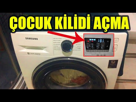 SAMSUNG ÇAMAŞIR MAKİNESİ ÇOCUK KİLİDİ (NASIL AÇILIR, KAPATILIR ?)