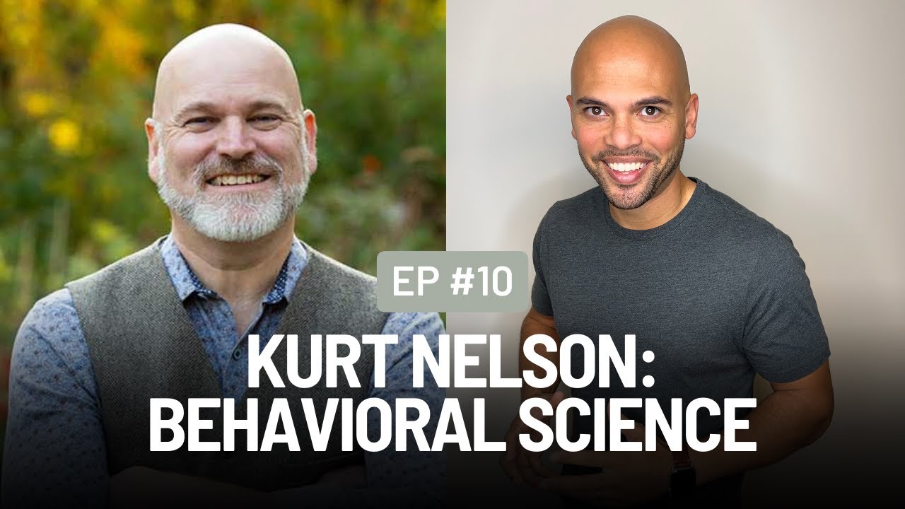 In Pursuit Of Better | Behavioral Science - ft. Kurt Nelson - YouTube