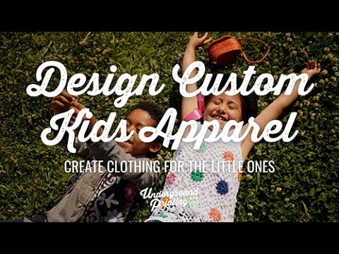 Custom Kids’ Apparel – Personalized Clothing for All Ages | Underground ...