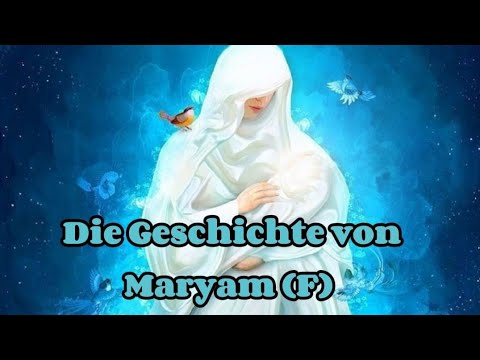 Die Geschichte von Maryam (a) - Hörbuch für Kinder - Maria im Islam ...