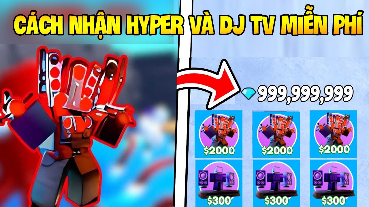 Cách Nhận Hyper Và Gem Miễn Phí Cực Dễ Trong Toilet Tower Defense ...