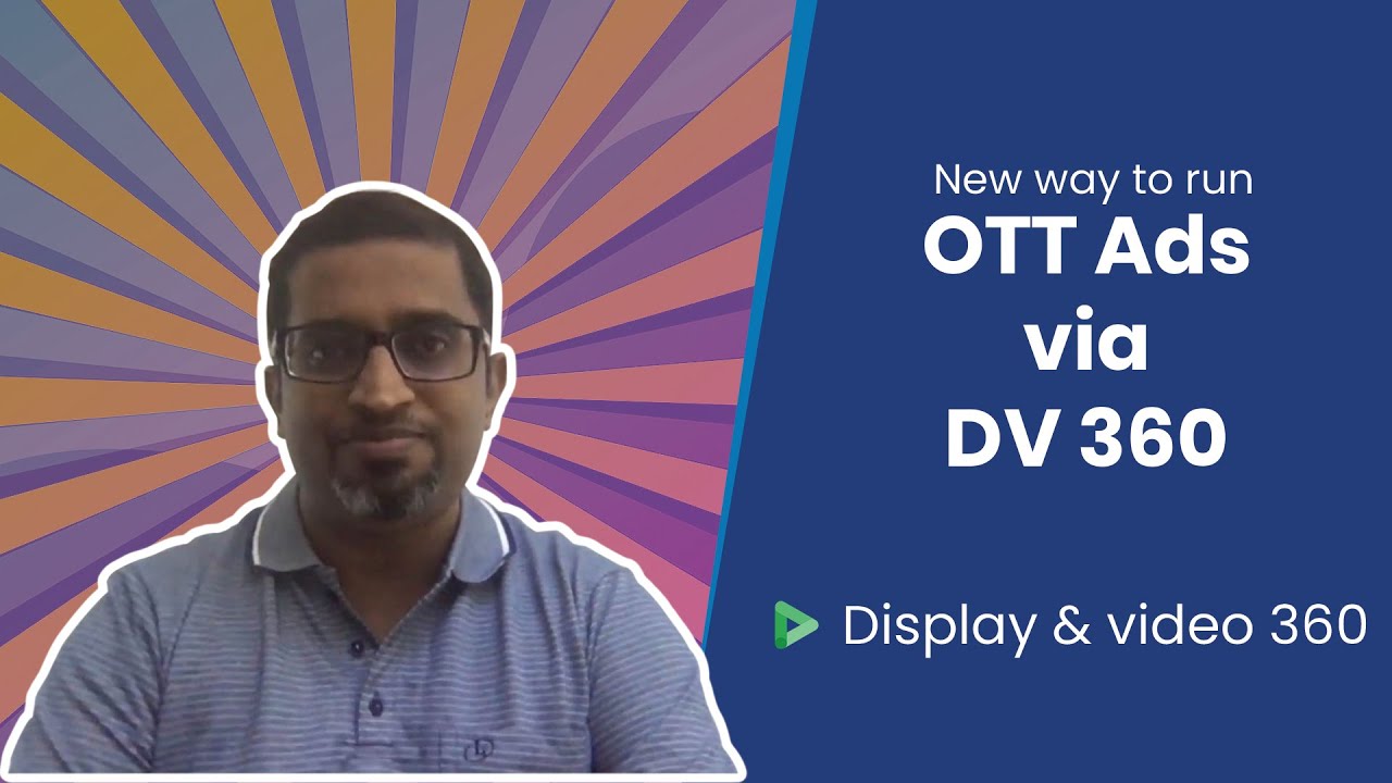 Google to add an OTT line item in DV360 - YouTube
