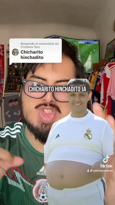Chicharito 👎👎👎 HINCHADITO JAJAJAJAJAJA 😂😂😂 #JerseyFutbol #FiltroFutbol - YouTube