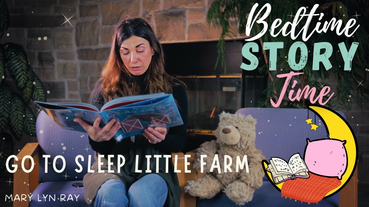 Go To Sleep Little Farm | Bedtime Story Time - YouTube
