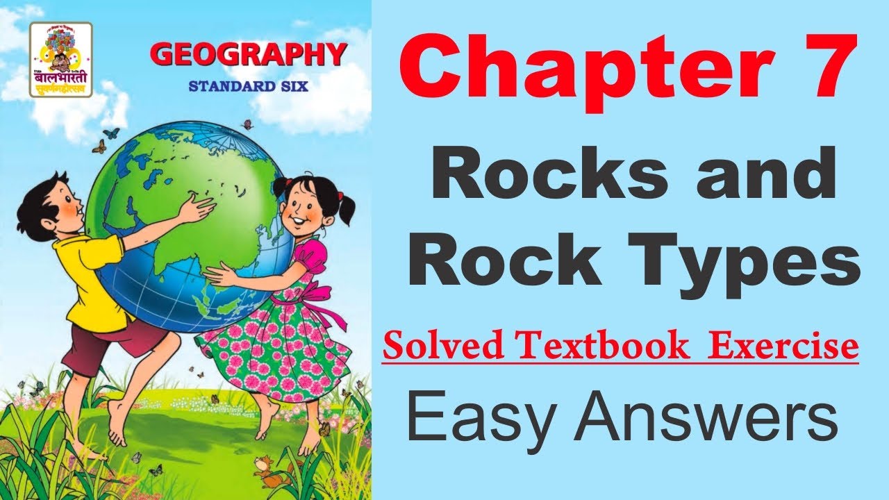 Std 6th Geography Chapter 7 Rocks and Rock Types Question & Answers ...