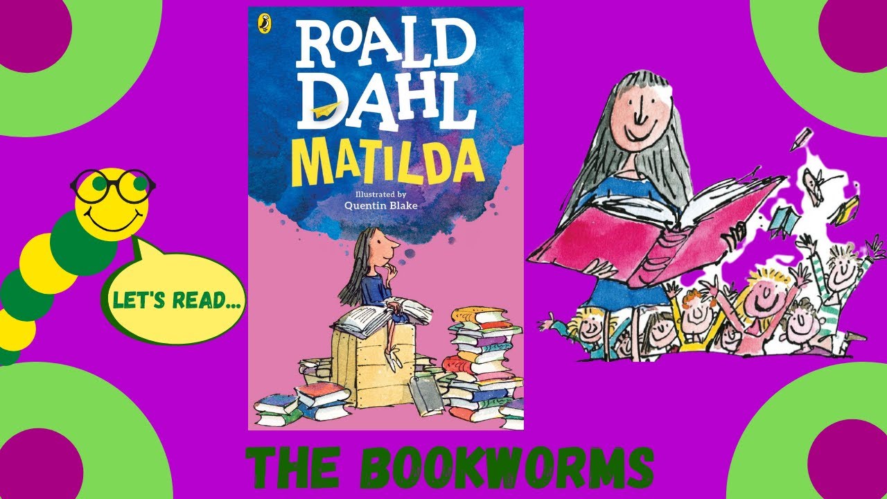 Matilda - By Roald Dahl: Chapters 17 - 19 - YouTube