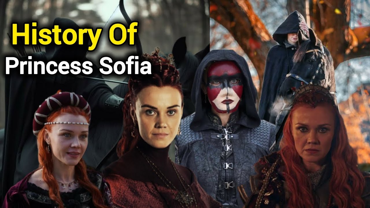 History of Princess Sofia In kurulus Osman Season 6 Episode 184 | Who was Sofia?|Noor Voice 2 ...