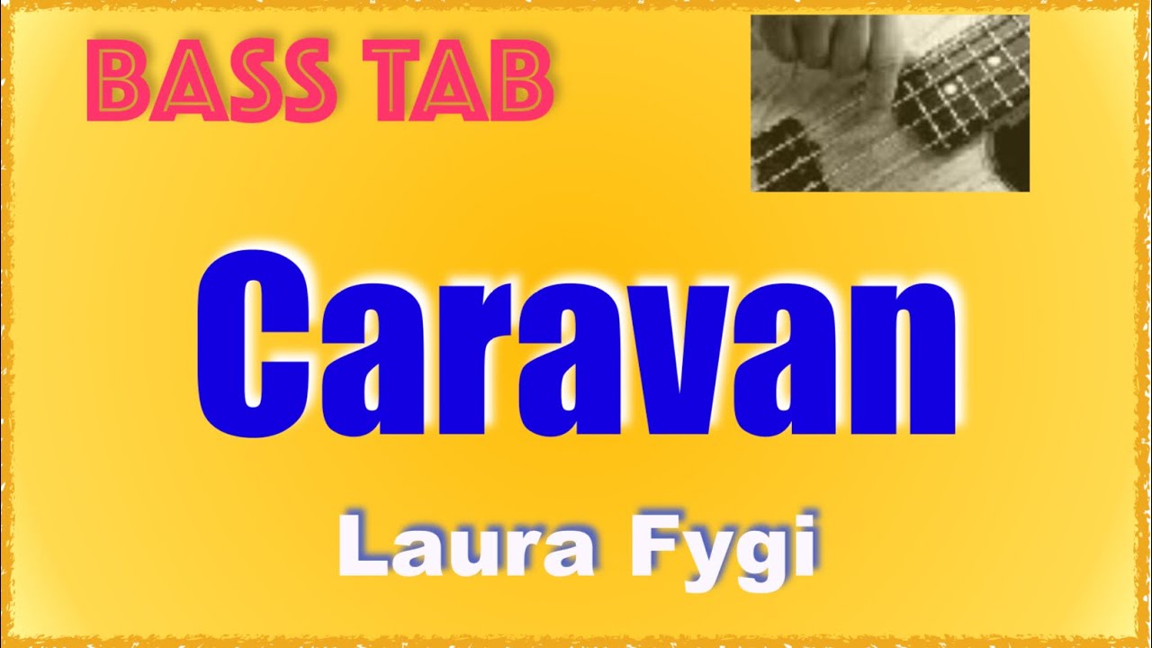 caravan/bass line/tab/Laura Fygi/cover - YouTube