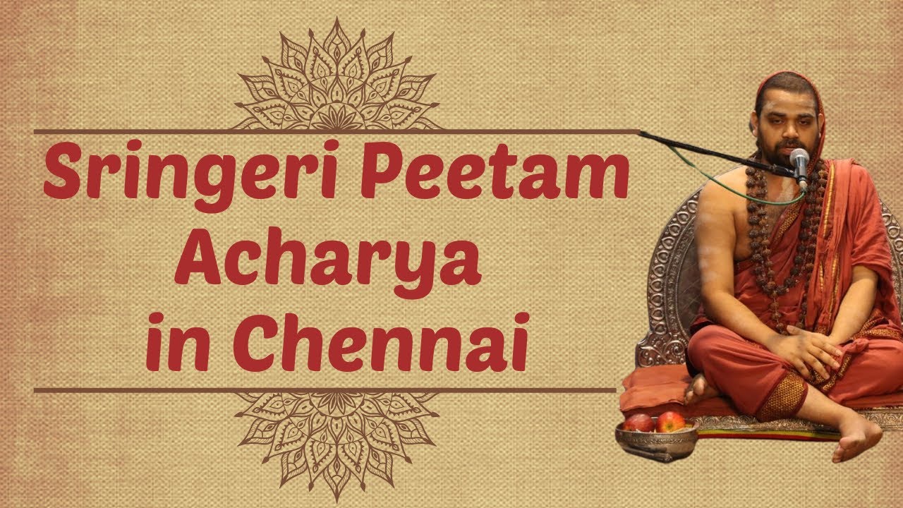 SRINGERI PEETAM ACHARYA IN CHENNAI #sringeri - YouTube